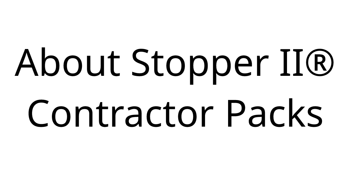 About Stopper II® Contractor Packs | STI Global (Americas)