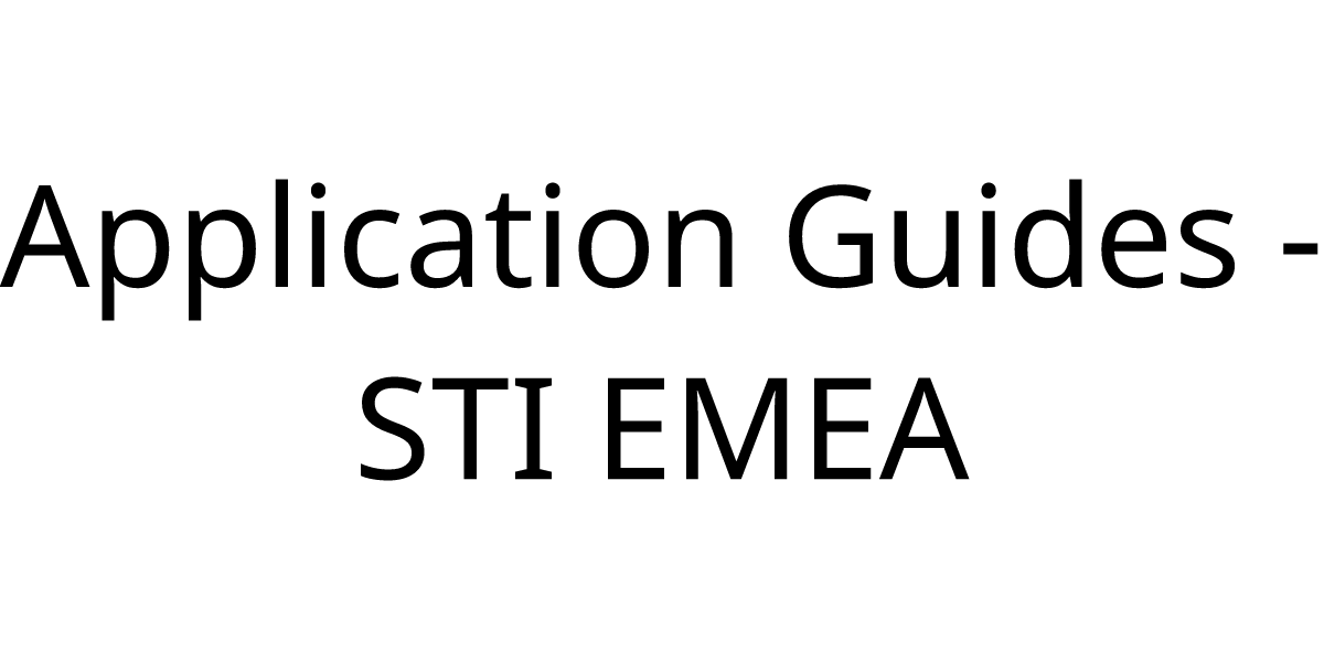 Application Guides - STI EMEA