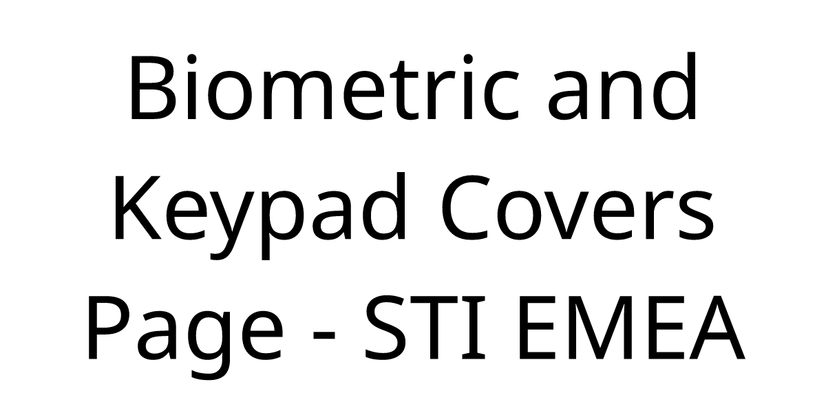 sti-global-emea : Biometric and Keypad Covers Page - STI EMEA