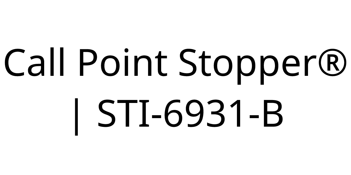 Call Point Stopper® | STI-6931-B | STI Global (Americas)