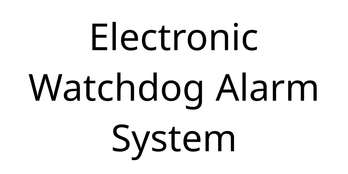 Electronic Watchdog Alarm System | STI Global (Americas)