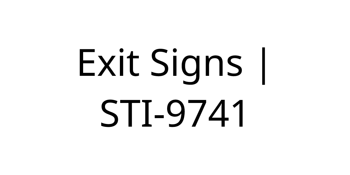 Exit Signs | STI-9741 | STI Global (Americas)
