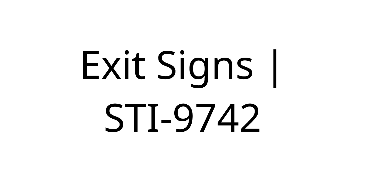 Exit Signs | STI-9742 | STI Global (Americas)