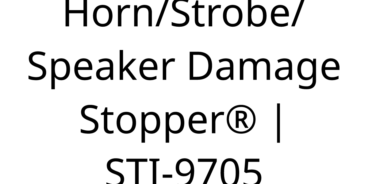 Horn/Strobe/Speaker Damage Stopper® | STI-9705 | STI Global (Americas)