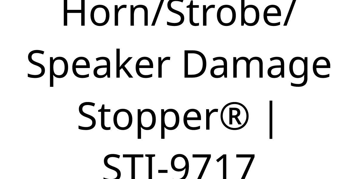 Horn/Strobe/Speaker Damage Stopper® | STI-9717 | STI Global (Americas)