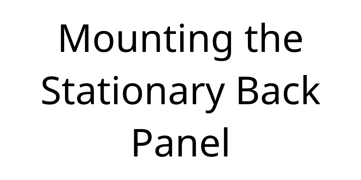 Mounting the Stationary Back Panel | STI Global (Americas)