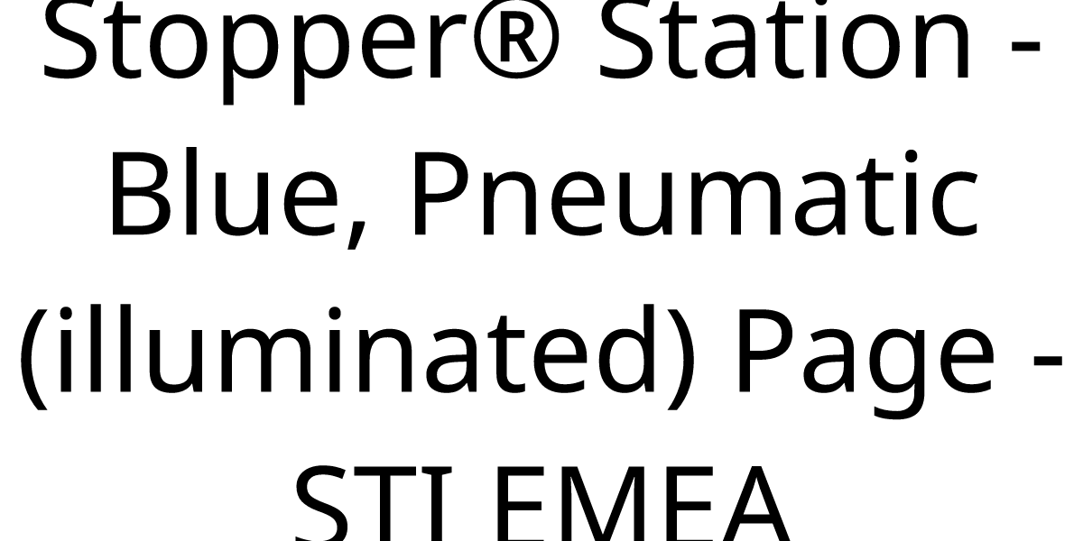 Stopper® Station - Blue, Pneumatic (illuminated) Page - STI EMEA | STI ...