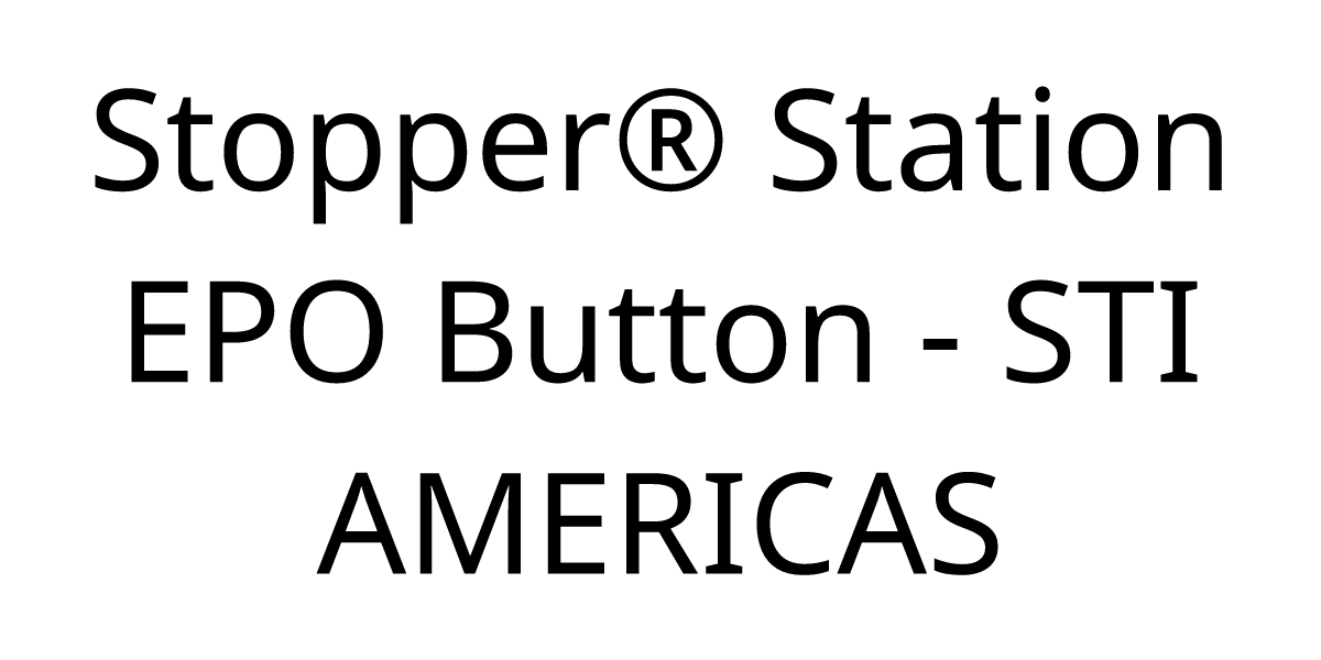 Stopper® Station EPO Button - STI AMERICAS | STI Global (Americas)