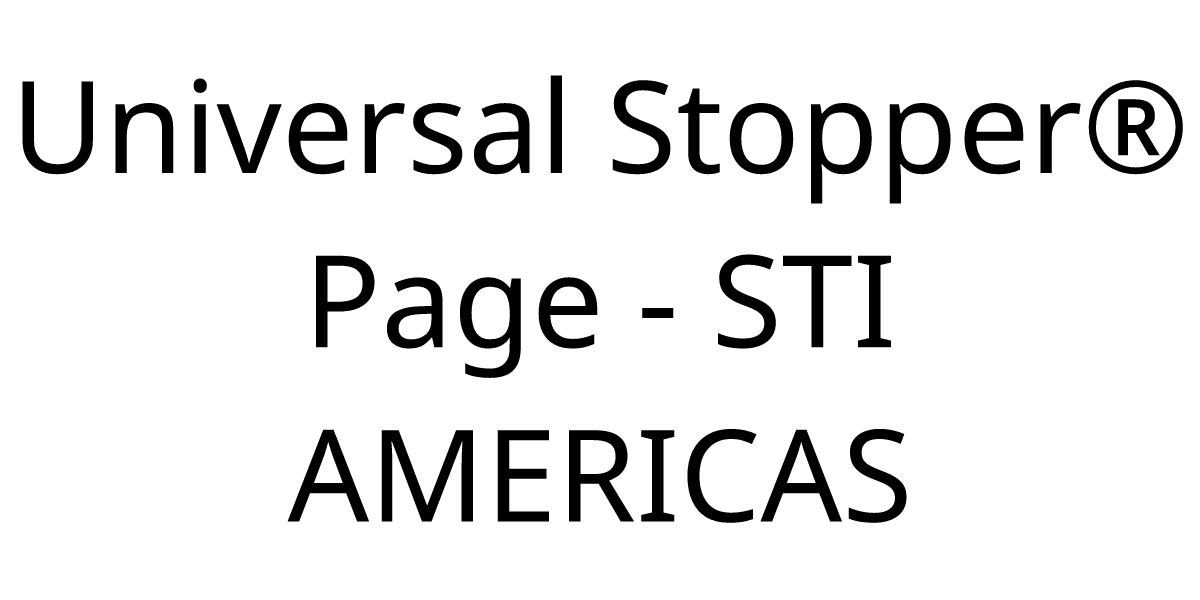Universal Stopper® Page - STI AMERICAS | STI Global (Americas)